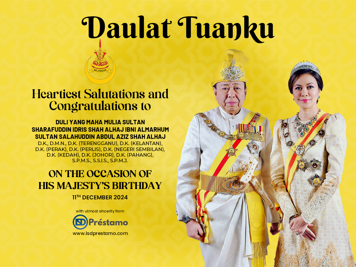 Sultan of Selangor's Birthday: A Celebration of Heritage and Unity ...